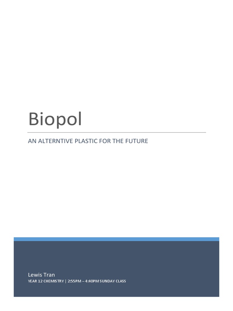 BIOPOL | Plastic | Polymer Chemistry