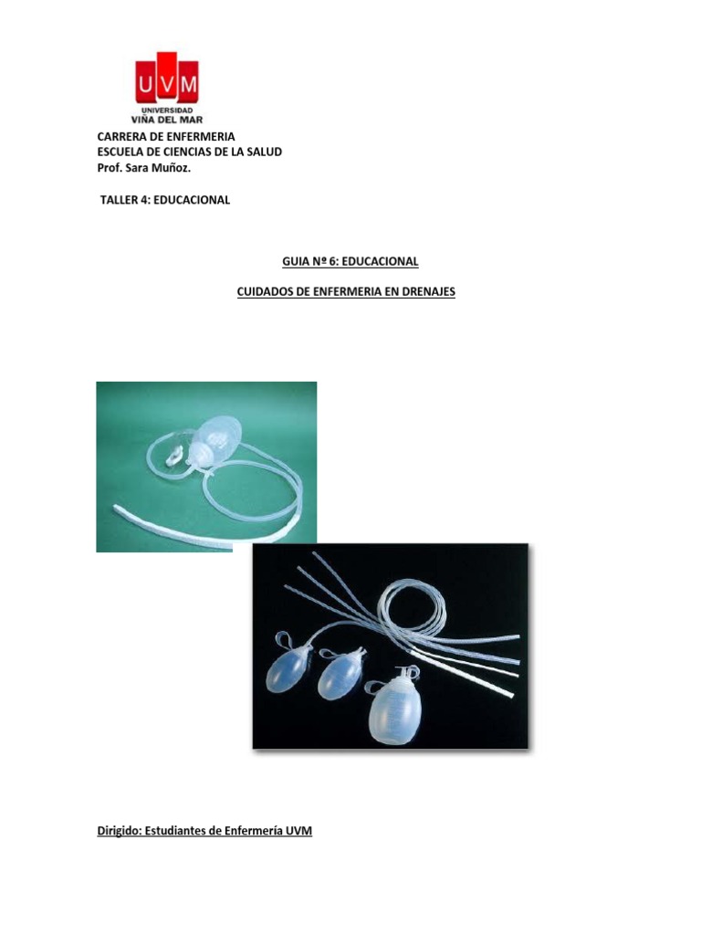 GUIA #6 Drenajes | PDF | Enfermería | Medicina