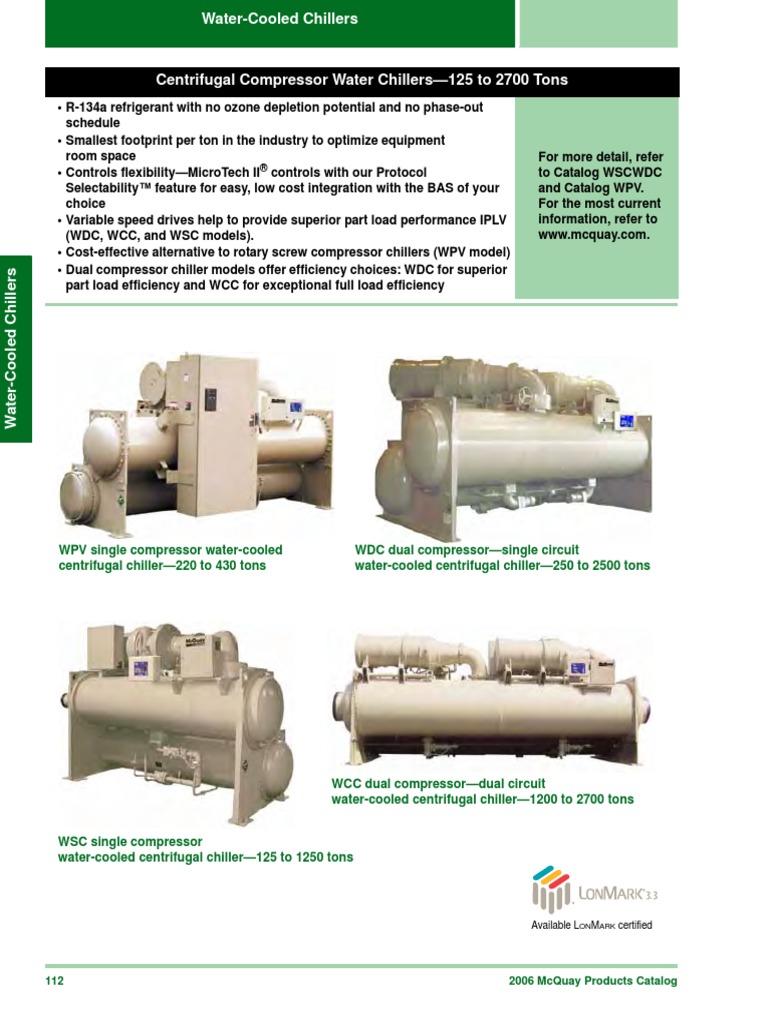 WDC-WCC 125 - 2700 Ton Water Cooled Chillers | PDF | Gas Compressor ...