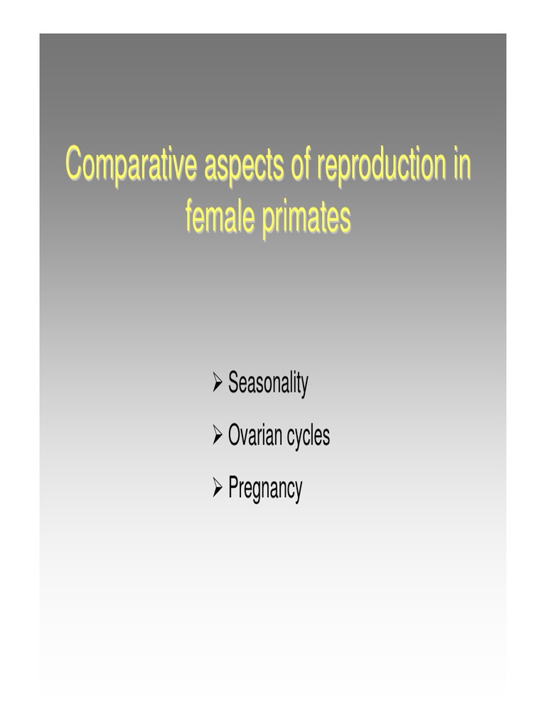 Reproduction in Primate | PDF | Menstrual Cycle | Luteinizing Hormone