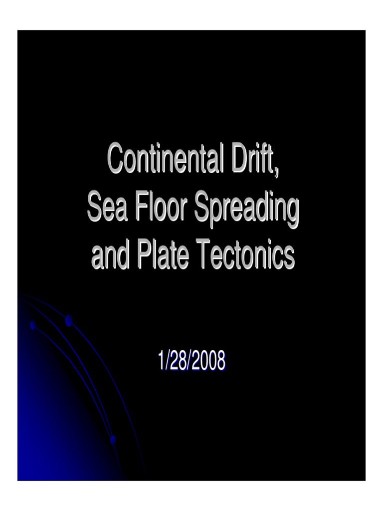 Continental Drift, Sea Floor Spreading and Plate Tectonics PDF | PDF ...