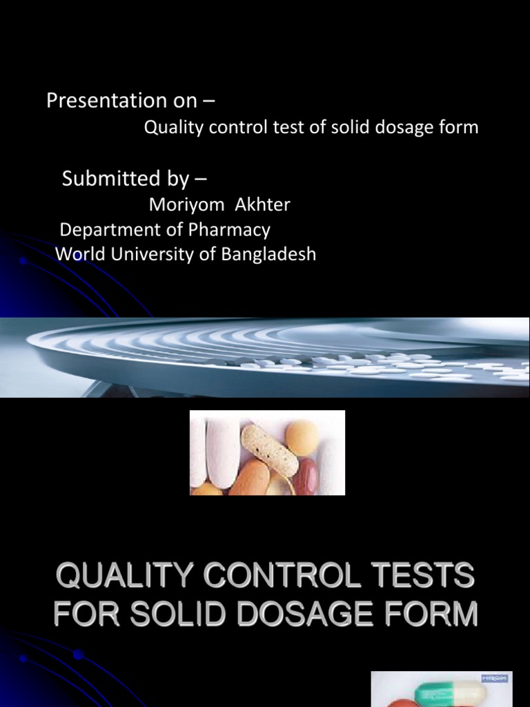 Quality Control Test of Pharmaceutical Solid Dosage Form | PDF | Tablet ...