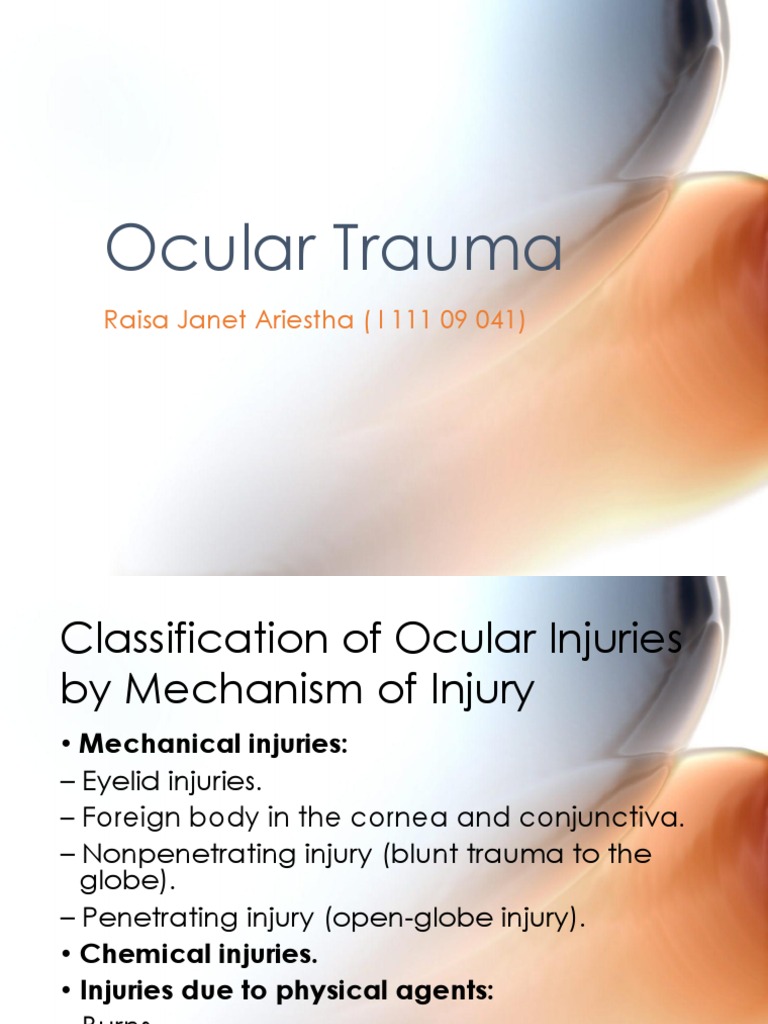 Ocular Trauma.pptx | Human Eye | Major Trauma