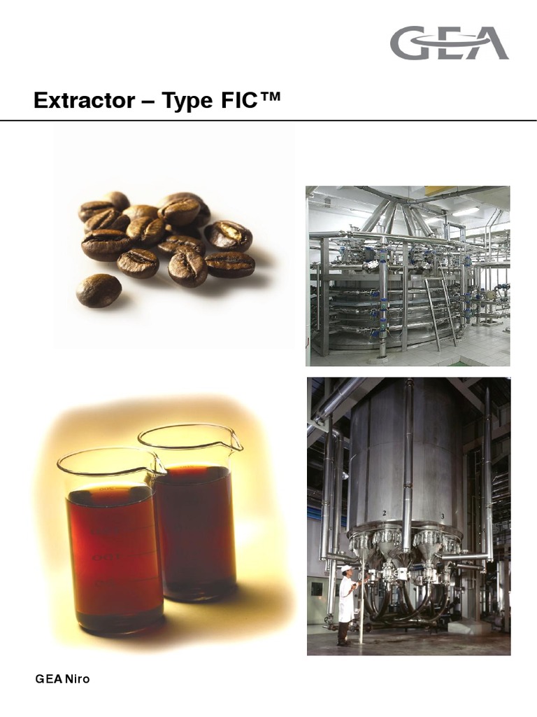 Extractor - Type FIC™: GEA Niro | PDF | Coffee | Water