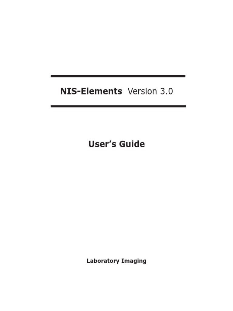 NIS Elements User's Guide | PDF | Installation (Computer Programs ...