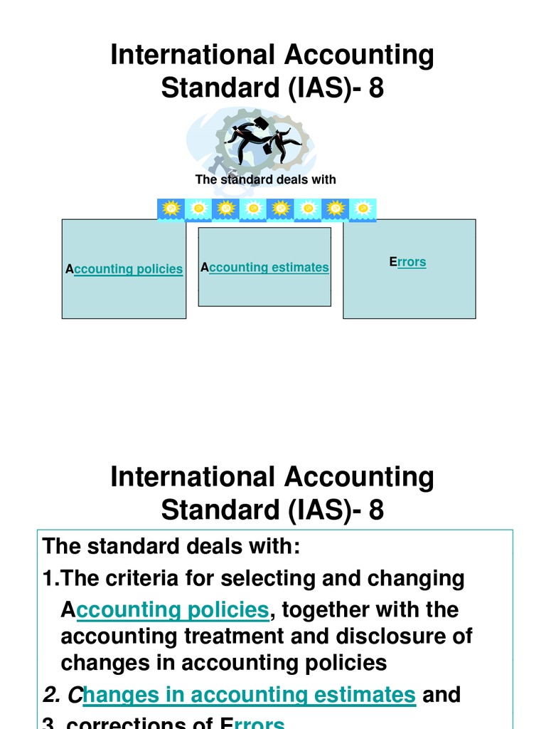 International Accounting Standard (IAS) S D D (IAS) - 8 | PDF | Business