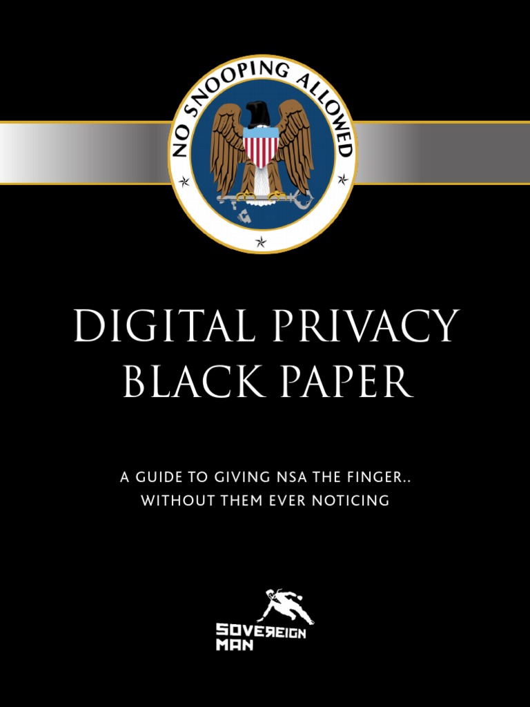 NSA Black Paper | PDF | Tor (Anonymity Network) | Internet Privacy