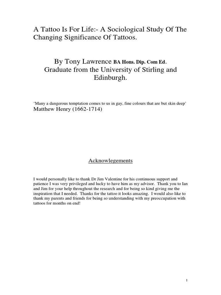 A Tattoo Is For Life:-A Sociological Study of The Changing Significance ...