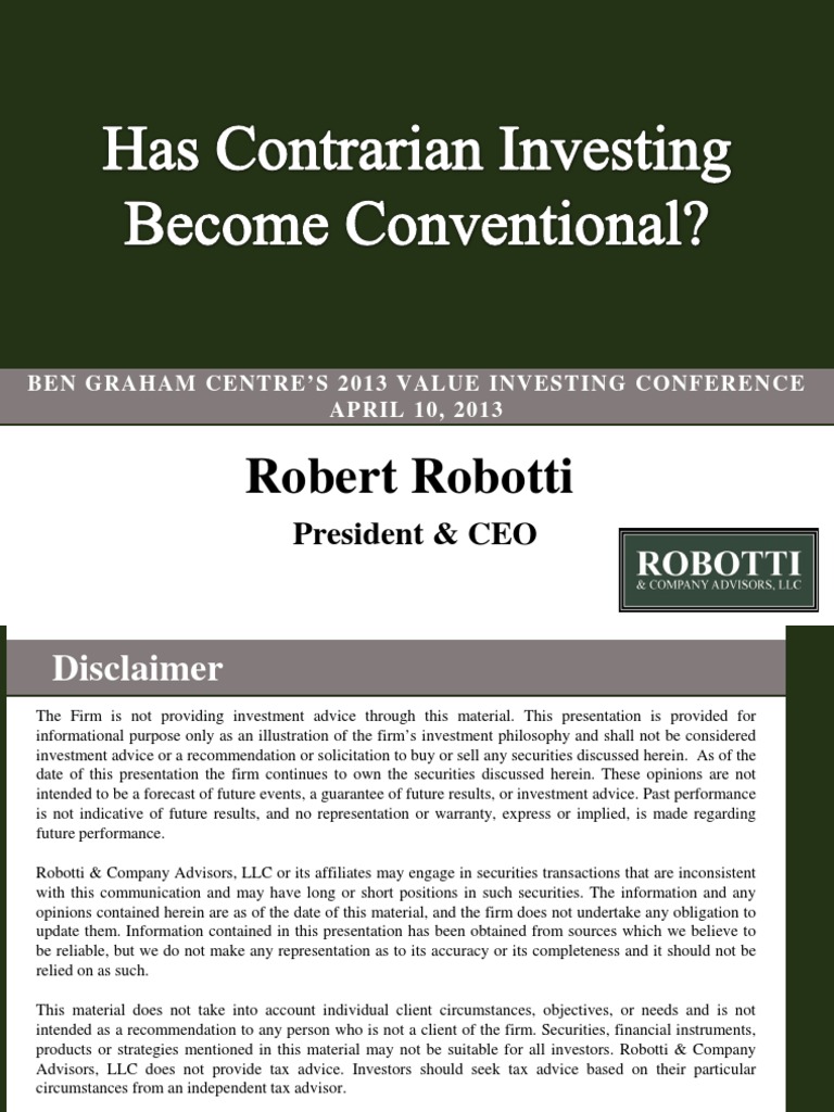 1 Robert Robotti Presentation 2013 Ben Graham Centre Value Investing ...