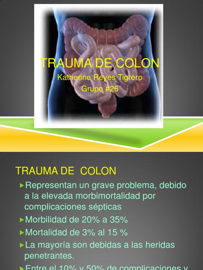 Trauma de Colon | PDF | Lesión | Herida