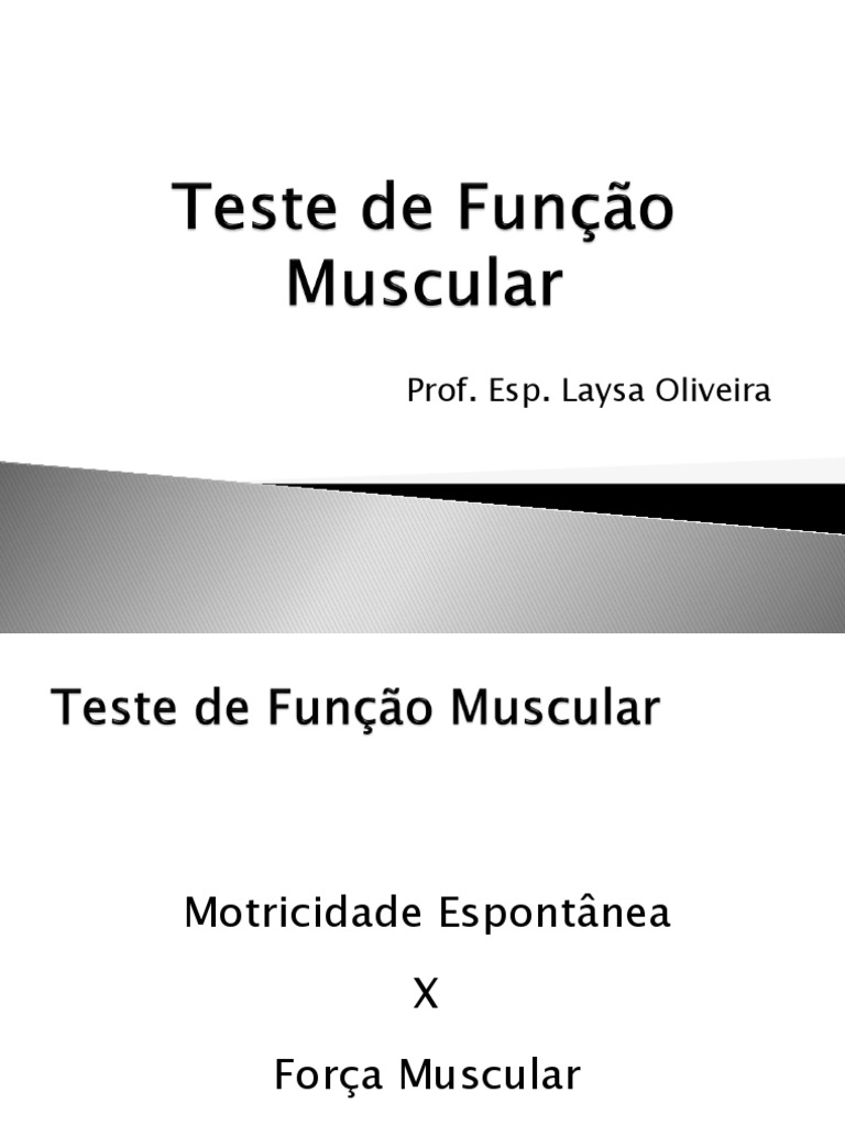 Avaliação da motricidade espontânea e força muscular através da escala ...