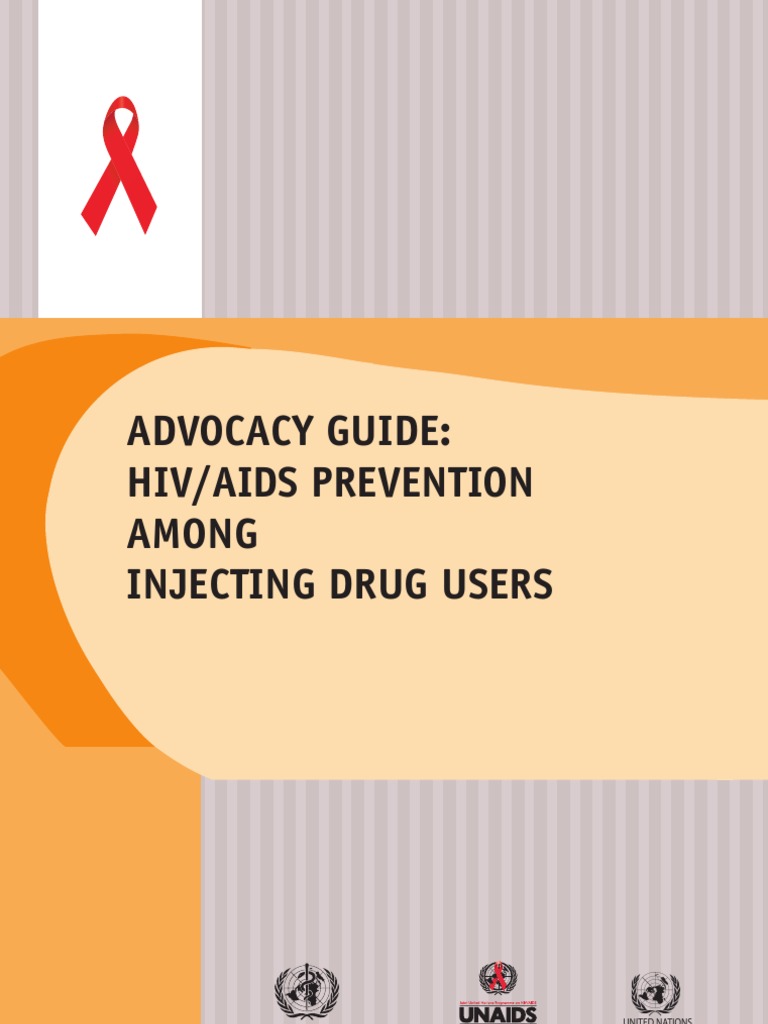 Advocacy Guide On Prev For IDU | PDF | Prevention Of Hiv/Aids | Hiv/Aids