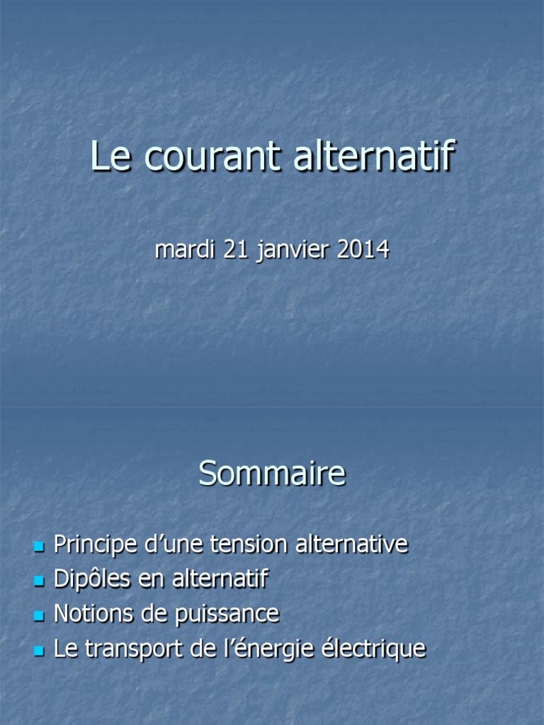Le Courant Alternatif | PDF | Courant alternatif | Puissance apparente