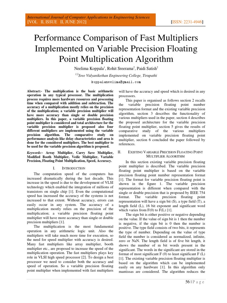 Performance Comparison of Fast Multipliers Implemented on Variable Precision Floating Point ...