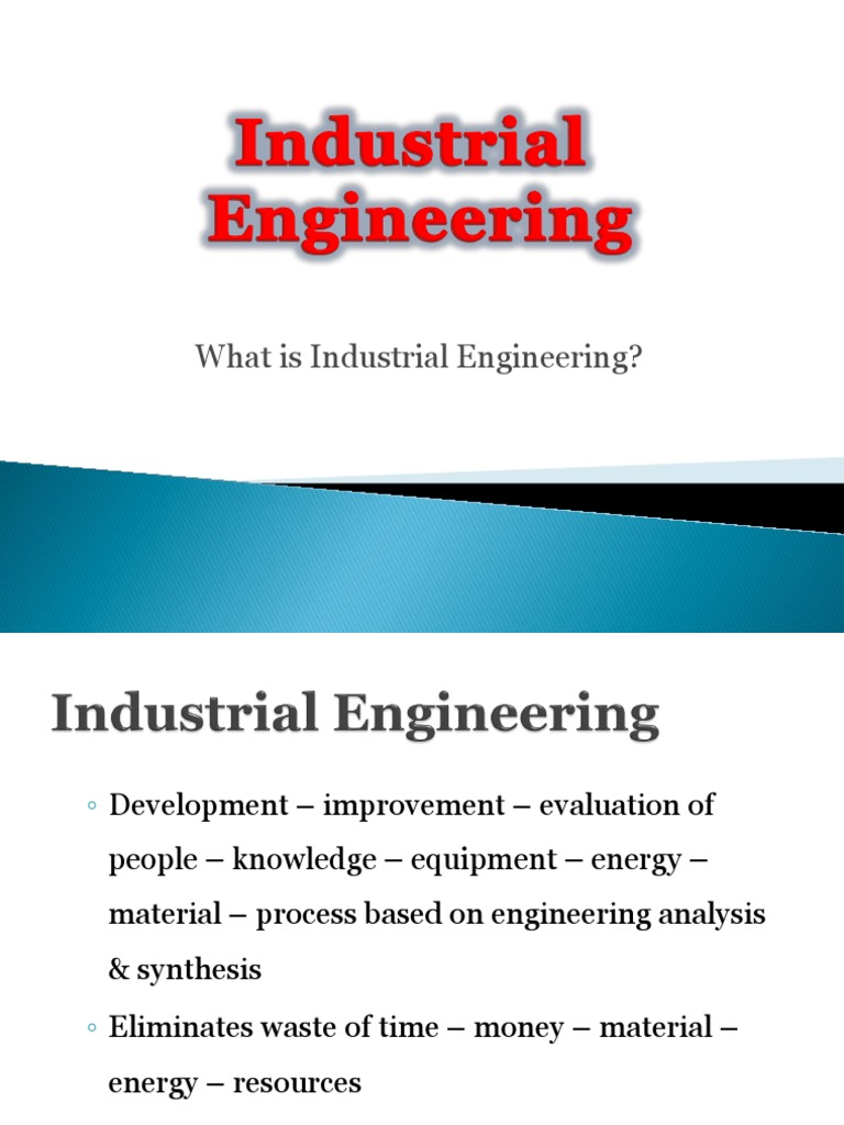 Industrial Engineering Overview | PDF | Industrial Engineering ...