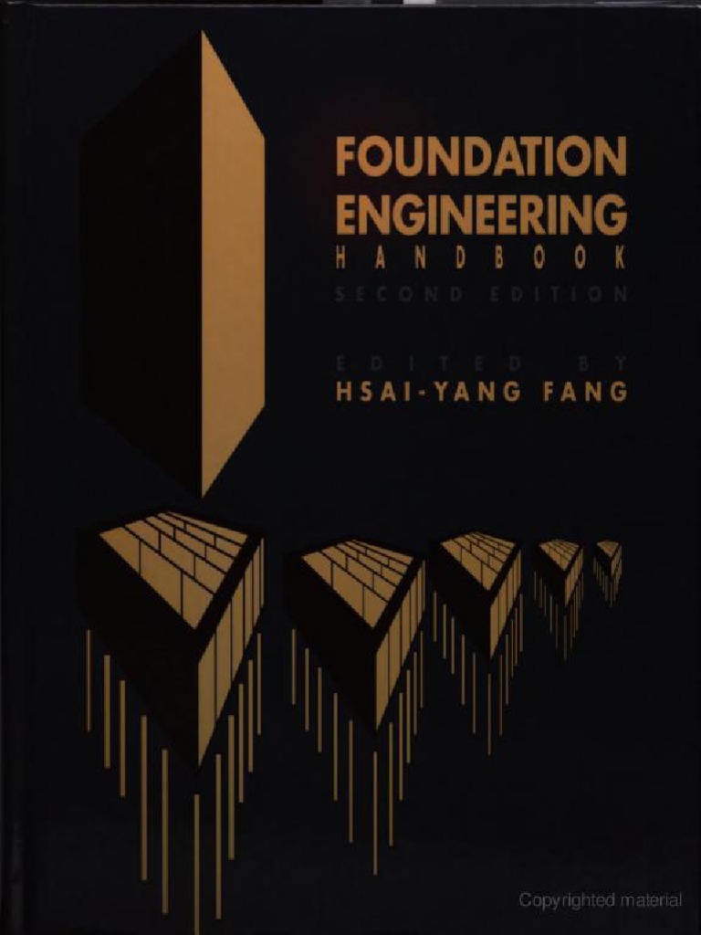 Foundation Engineering Handbook, H.Y. Fang | PDF
