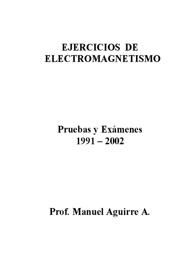 Ejercicios de Electro | PDF | Carga eléctrica | Campo eléctrico