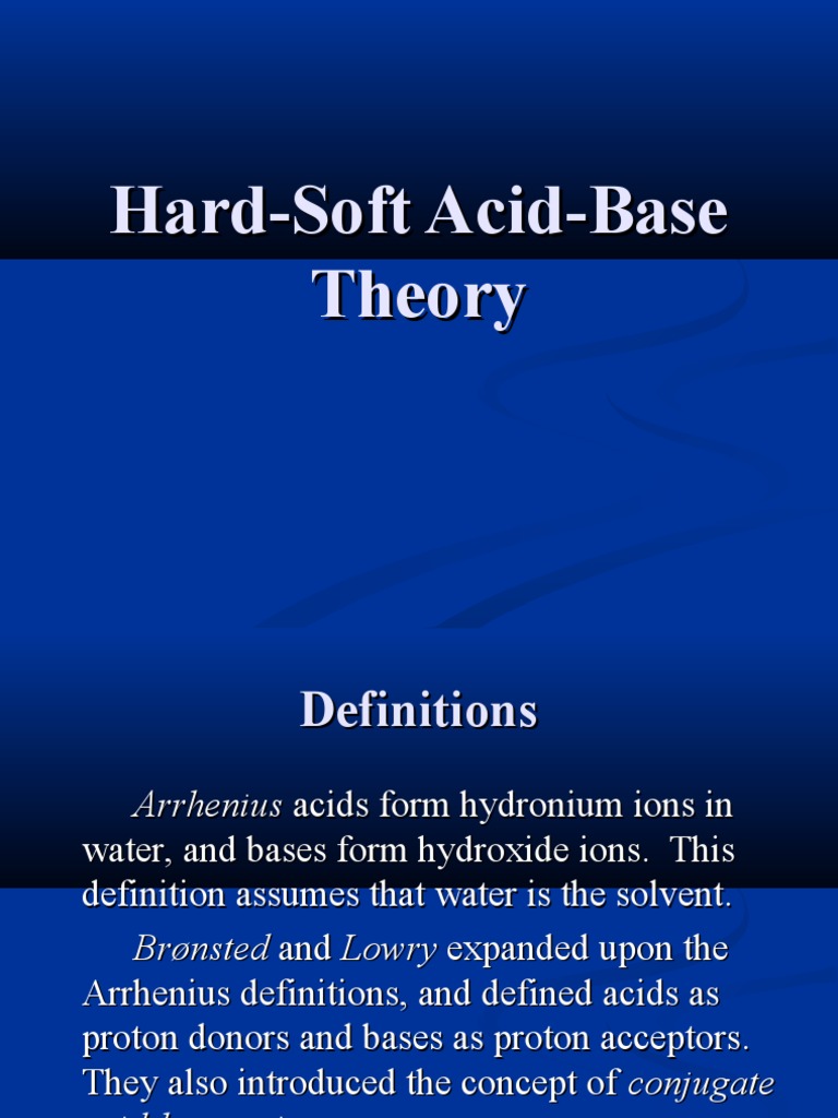 Hard-Soft Acid-Base Theory Explained | PDF | Molecules | Materials