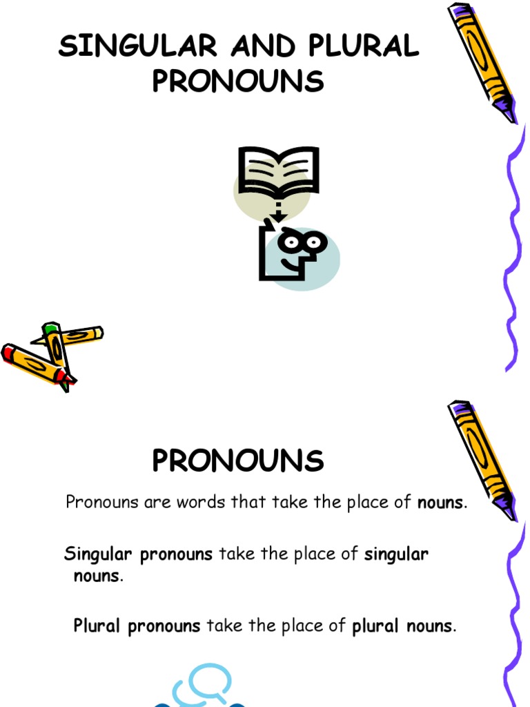 Singular and Plural Pronouns Explained | PDF