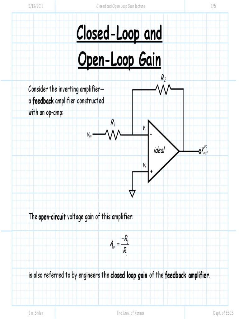 Closed And Open Loop Gain Lecture Pdf Operational Amplifier Amplifier