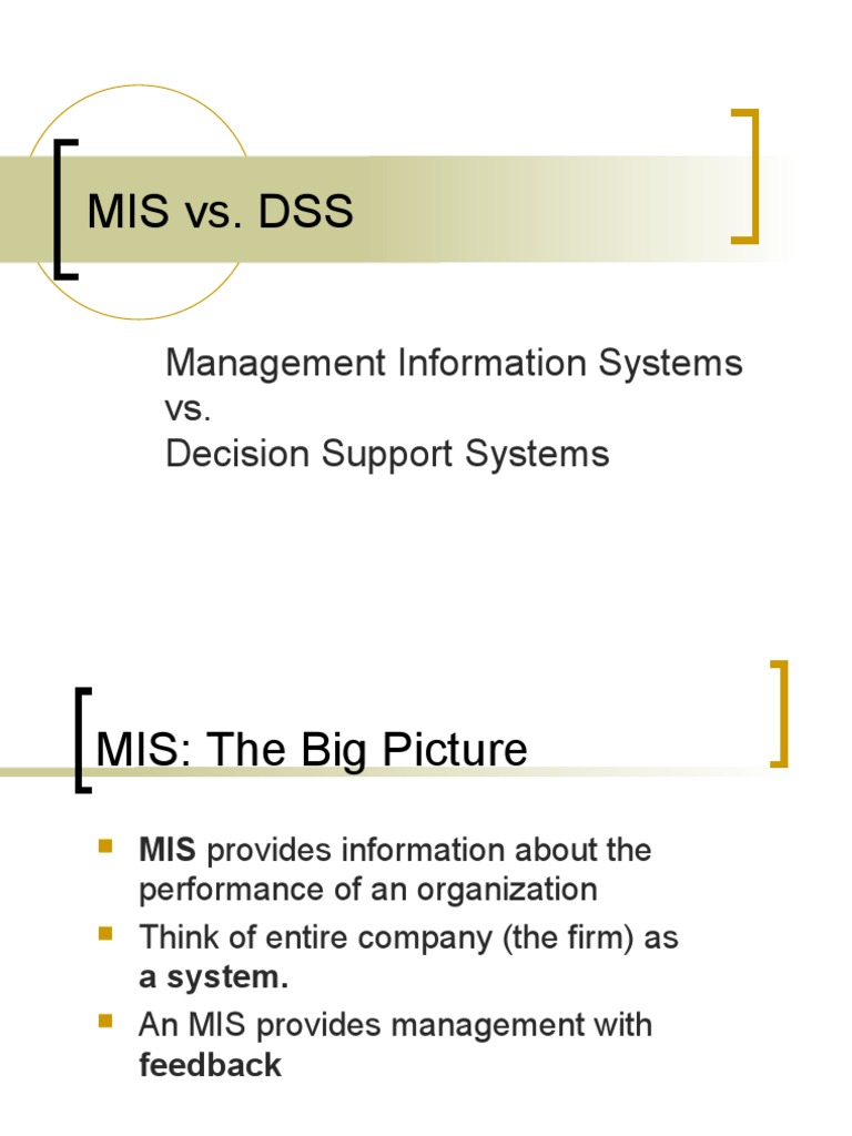 MIS vs. DSS: Key Differences Explained | PDF | Management Information ...