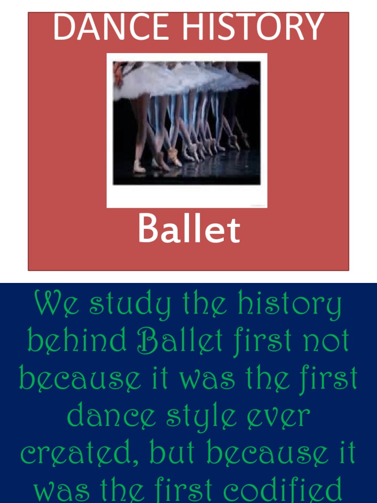 Evolution of Ballet Through History | PDF | Ballet | Dances