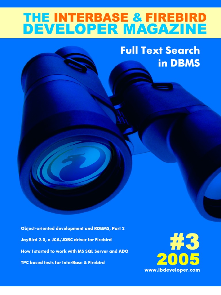 The InterBase and Firebird Developer Magazine, Issue 3, 2005 | PDF | Search Engine Indexing ...