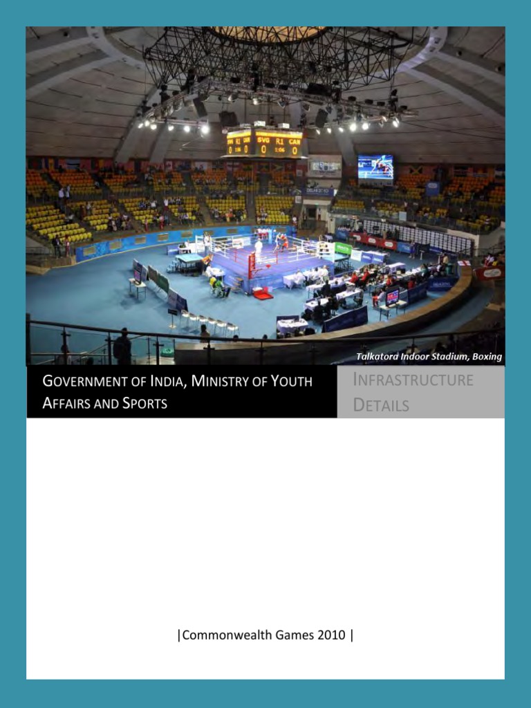 Infrastructure Details of CWG Stadiums - 2010 | PDF | Stadium ...