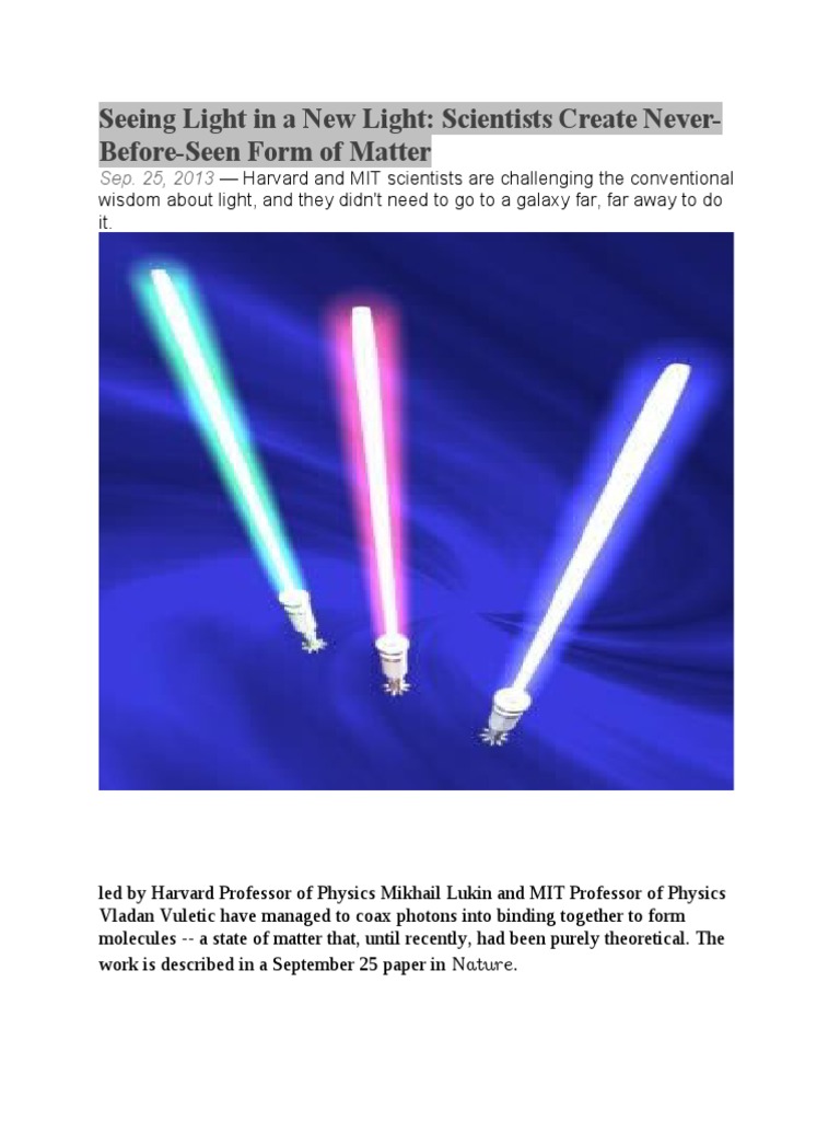 Seeing Light in A New Light (Photons Clump Together and Excite Cloud of ...