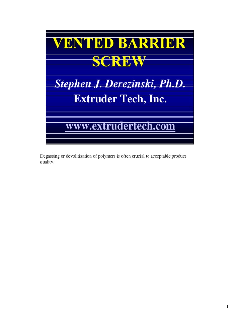 Vented Barrier Slides With Notes | PDF | Extrusion | Vacuum