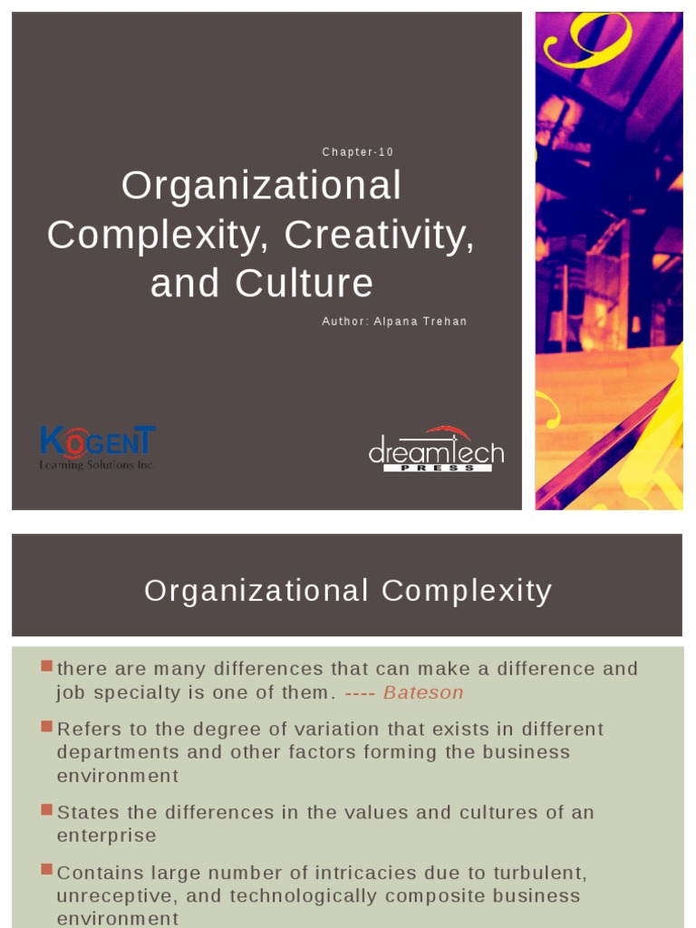 Organizational Complexity, Creativity, and Culture: Chapter-10 | PDF ...