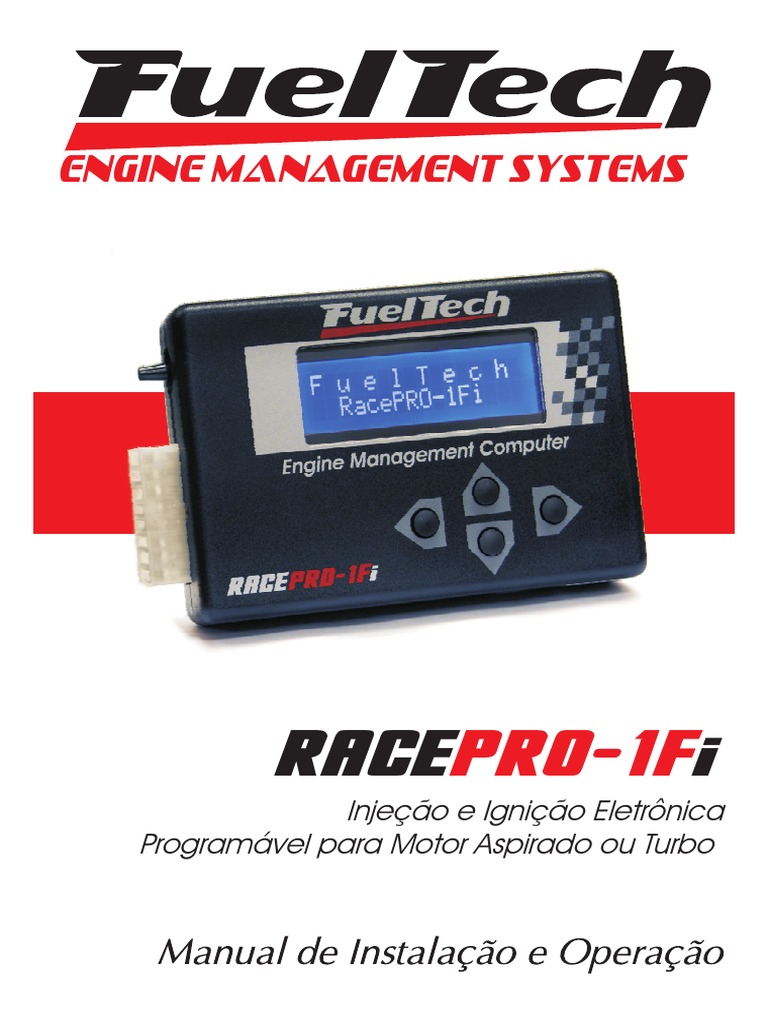 Manual Fueltech RacePRO | PDF | Turbocompressor | Injeção eletrônica
