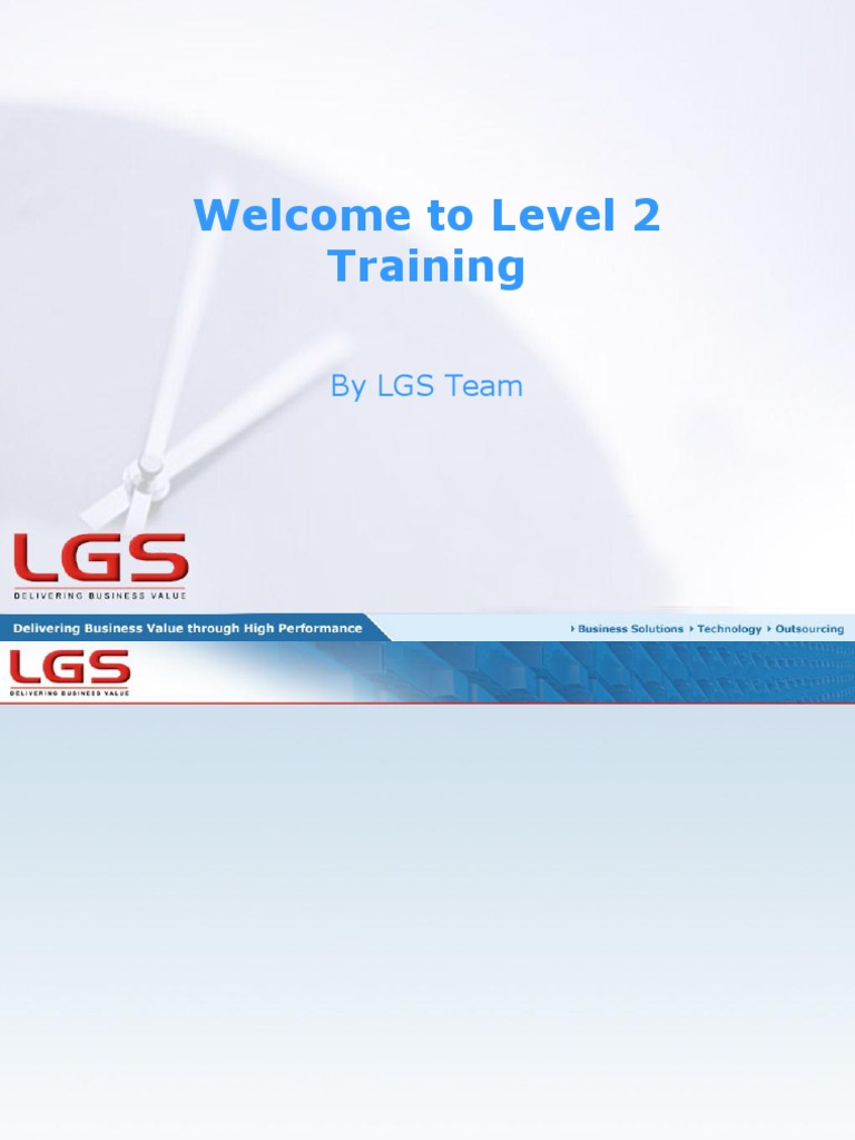 Welcome To Level 2 Training: by LGS Team | PDF | Invoice | Delivery ...