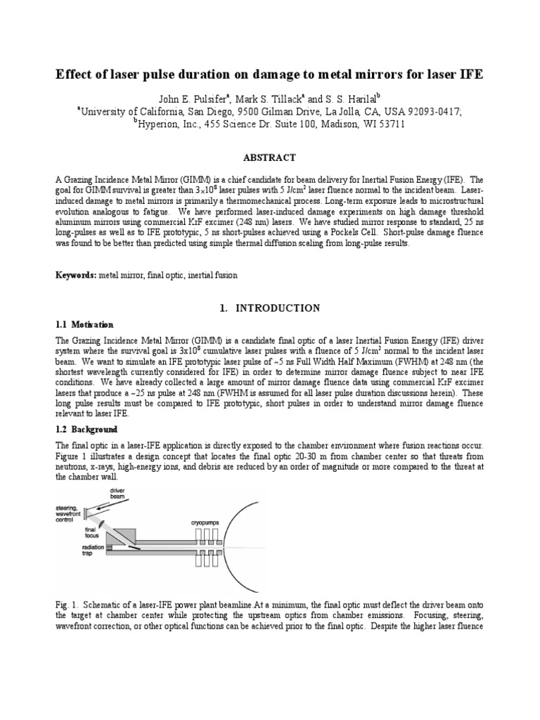 Effect of Laser Pulse Duration On Damage To Metal Mirrors For Laser IFE ...