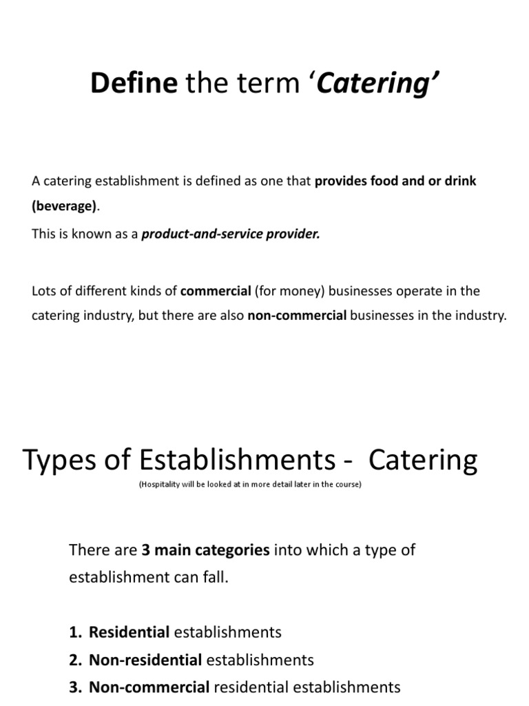 Define The Term Catering': (Beverage) | PDF | Pub | Bed And Breakfast
