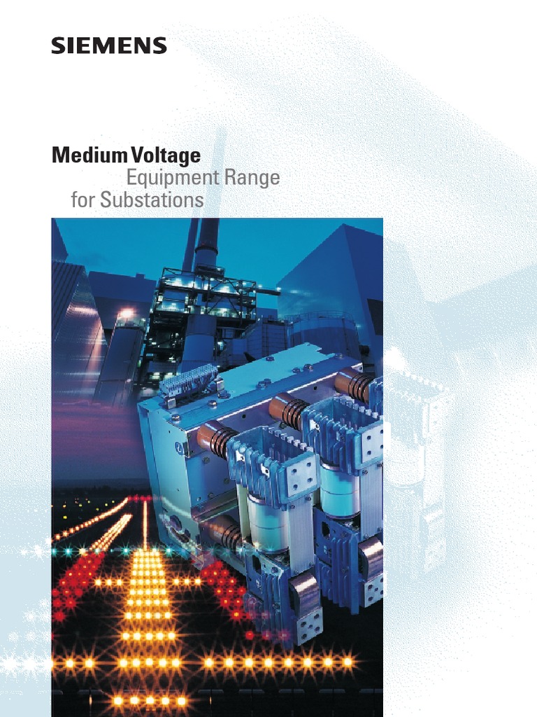 Siemens Medium Voltage Equipment Range For Substations Pdf Fuse