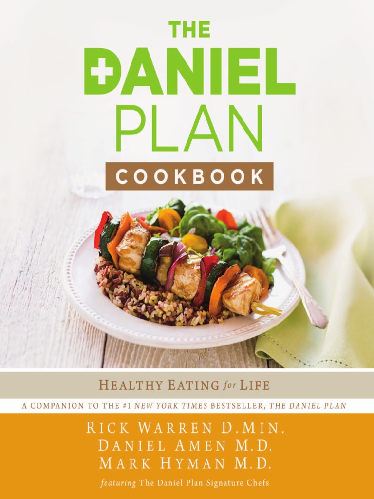 The Daniel Plan Cookbook: Healthy Eating For Life by Rick Warren, Dr ...
