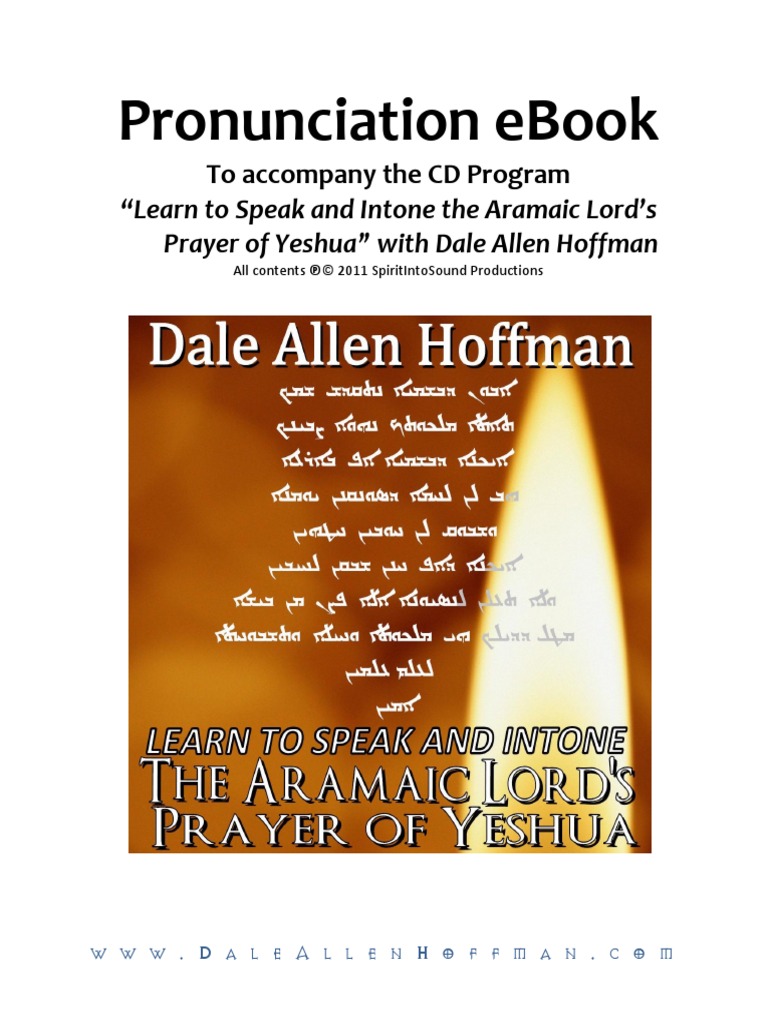Learn to Speak Aramaic Lords Prayer | Lord's Prayer | Religious Belief ...