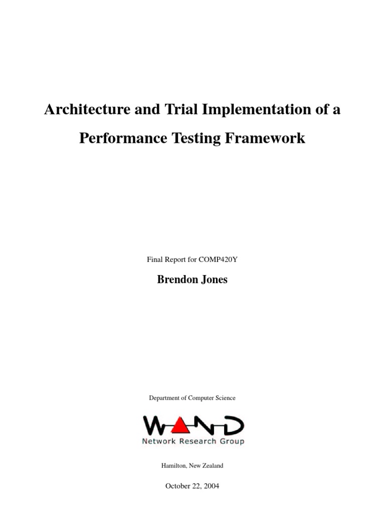Architecture and Trial Implementation of A Performance Testing ...