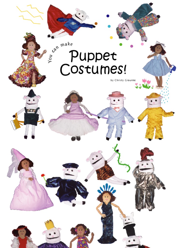 You Can Make Puppet Costumes! | PDF | Seam (Sewing) | Sewing Machine