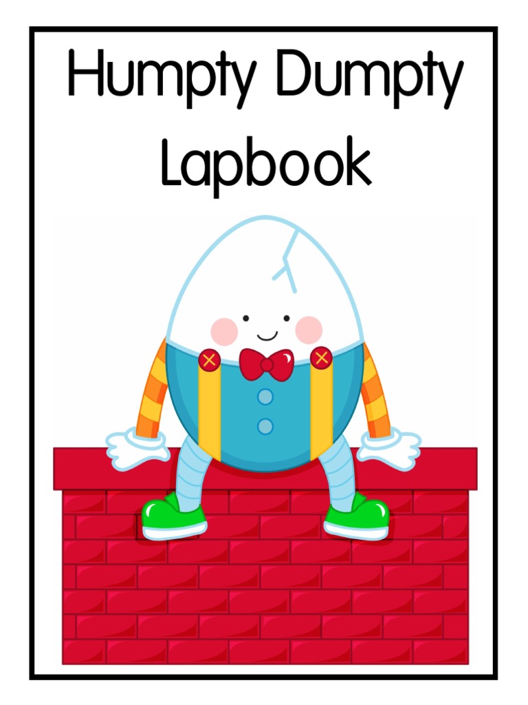 Humpty Dumpty Complete | PDF | Egg | Reading (Process)