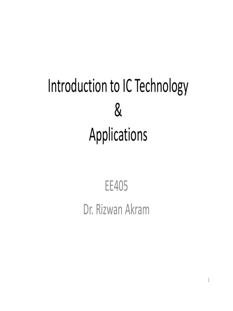 Introduction To IC Technology and Applications | PDF | Semiconductor ...
