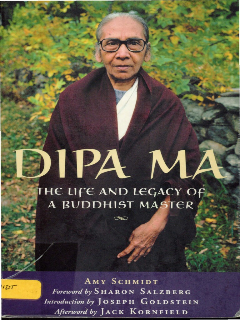 Dipa Ma: Life and Legacy of A Buddhist Master | PDF | Spirituality ...