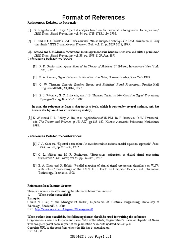 Format of References: IEEE Trans. Signal Processing, Vol. 44, Pp. 1719 ...