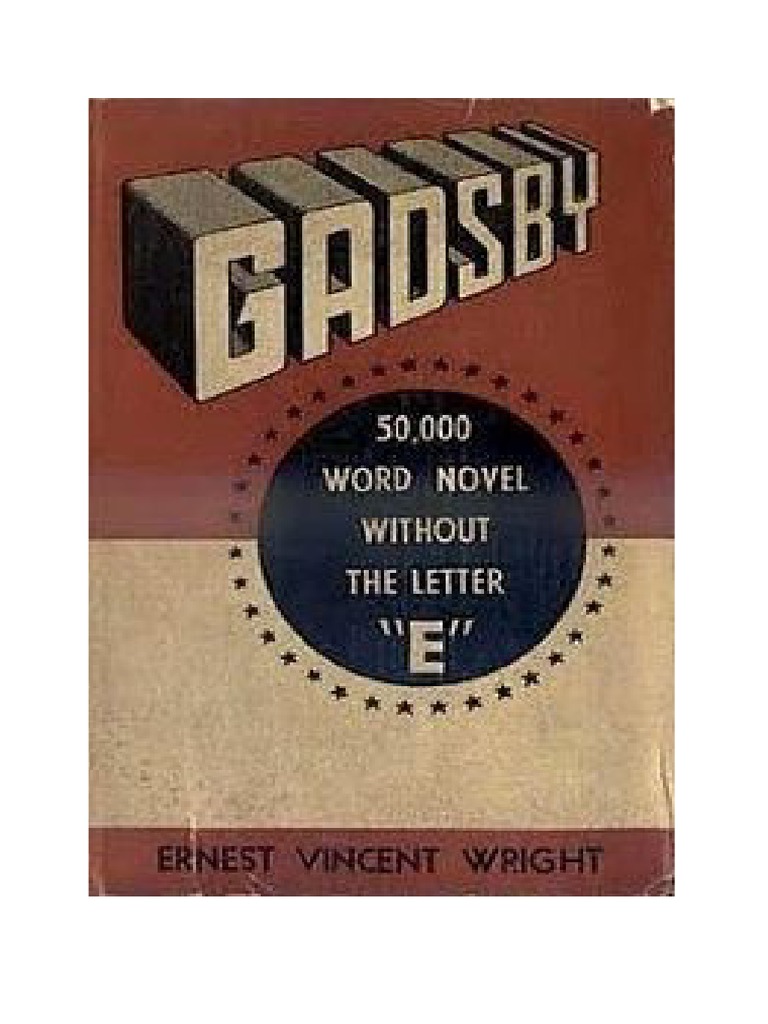 Gadsby: A Novel Without 'E' | PDF