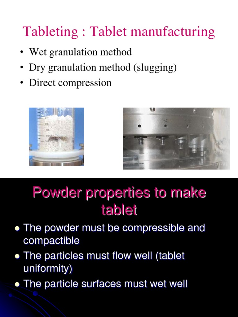 Tableting Manufacturing-2011Lecture 3 | PDF | Tablet (Pharmacy) | Chemistry