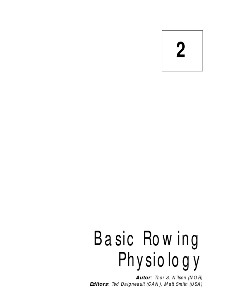 Basic Rowing Physiology | PDF | Blood | Artery