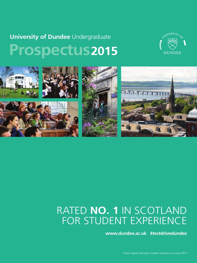University of Dundee, Undergraduate Prospectus 2015 (Single Page Spread ...