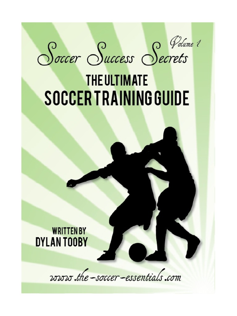 Soccer Success Secrets Unveiled | PDF | Self Help | Association Football