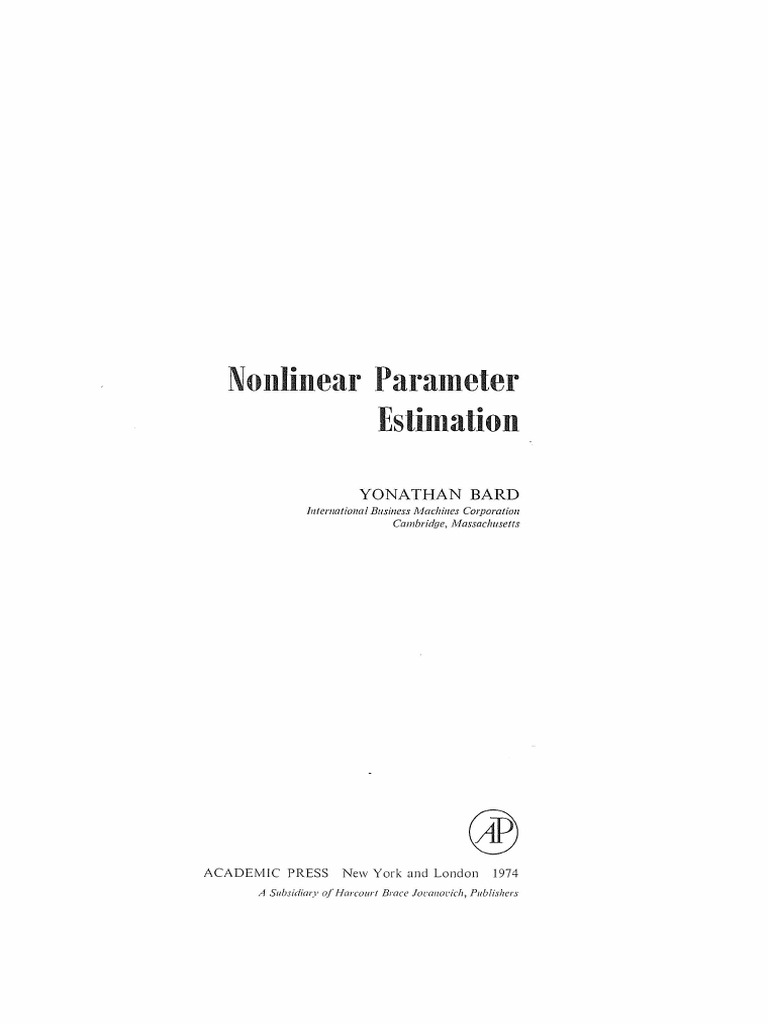 Bard Y 1974 Nonlinear Parameter Estimation | PDF